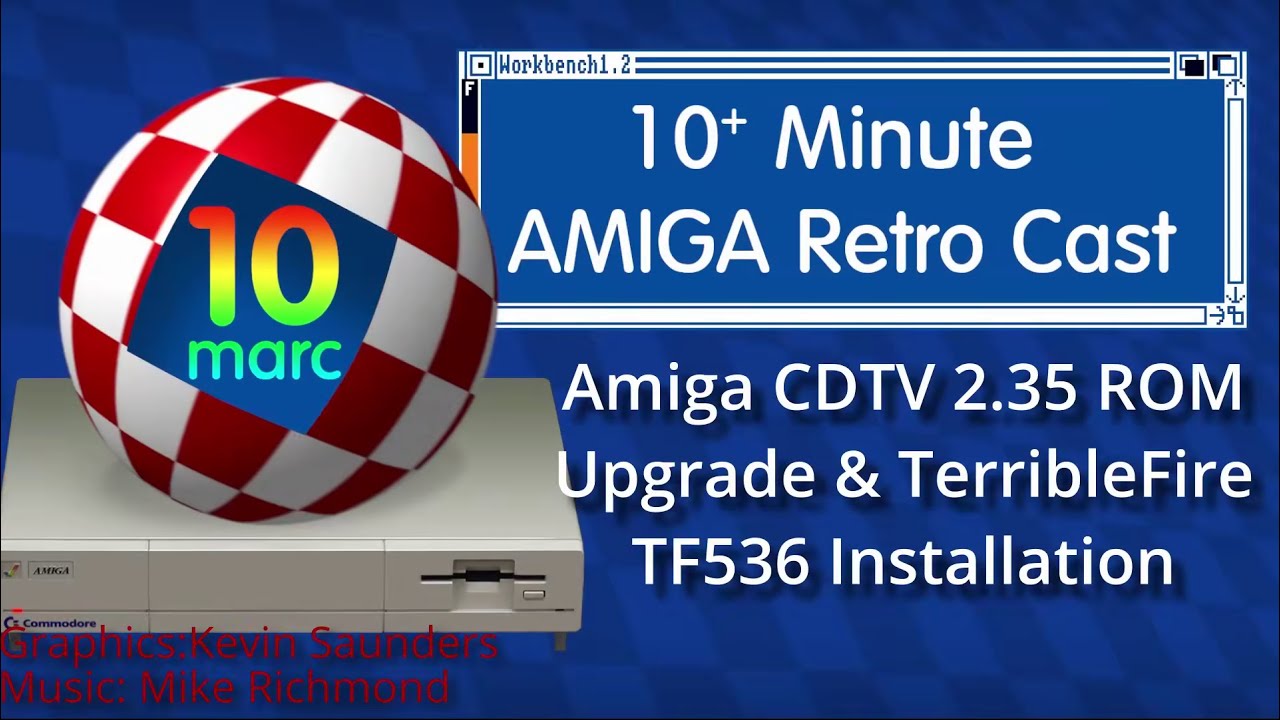 10MARC: Amiga CDTV 2.35 ROM Upgrade & TerribleFire TF536 Installation - The Oasis BBS